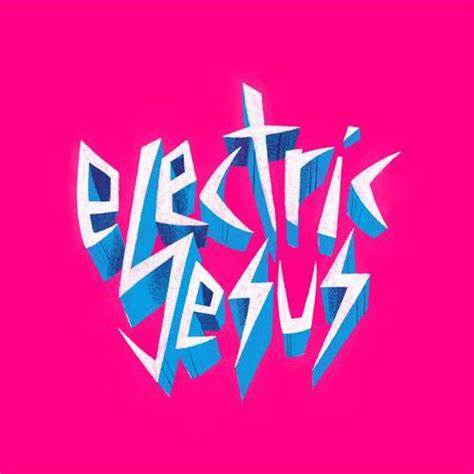 ‘Electric Jesus’: The Christian Rock Movie You’ve Been Waiting For ...